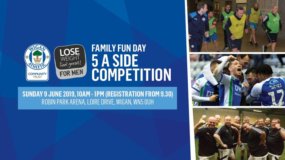 Wigan Athletic FC 5 A SIDE TEAMS REQUIRED FOR FAMILY FUN DAY ON wigan-athletic-fc-5-a-side-teams-required-for-family-fun-day-on
